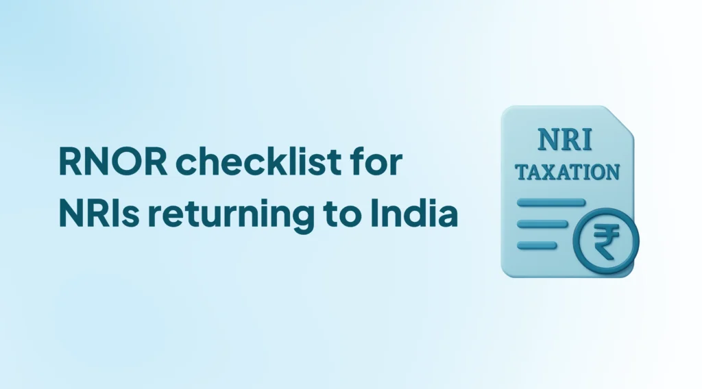 Checklist: What NRIs Must Do Before, During, and After Returning to ...